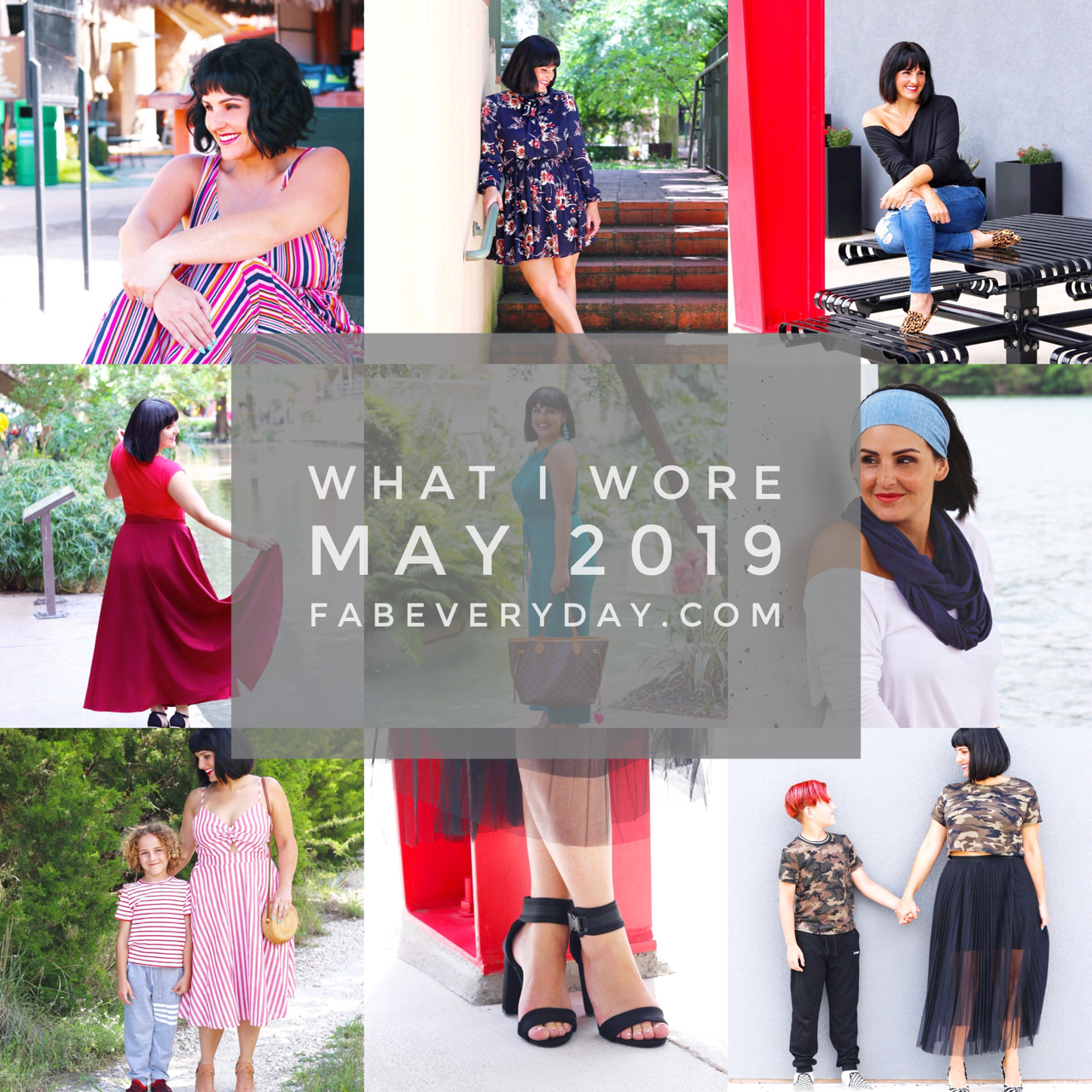 What I Wore | May 2019 - Fab Everyday
