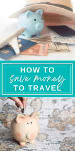 How to Save for Travel - Fab Everyday