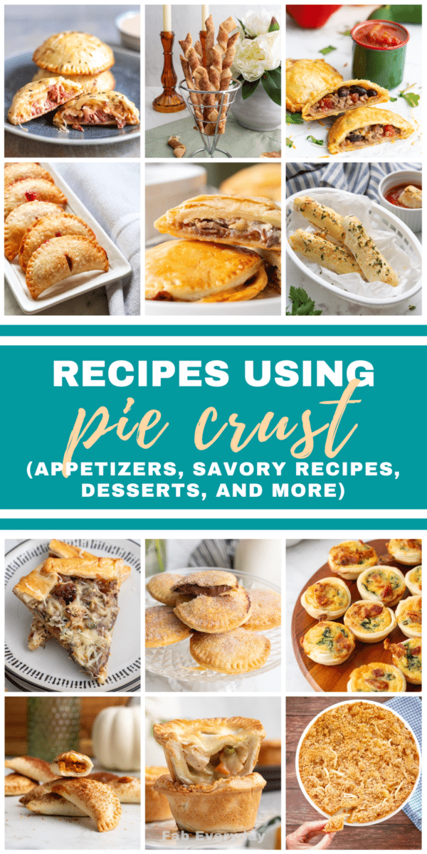 Recipes Using Pie Crust (the best savory, appetizer, and dessert pre ...